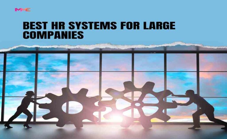 The Ultimate Guide to Best HR Systems for Large Companies